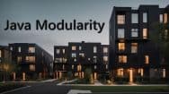 Modularity in Java: Strategies & Benefits for Coding